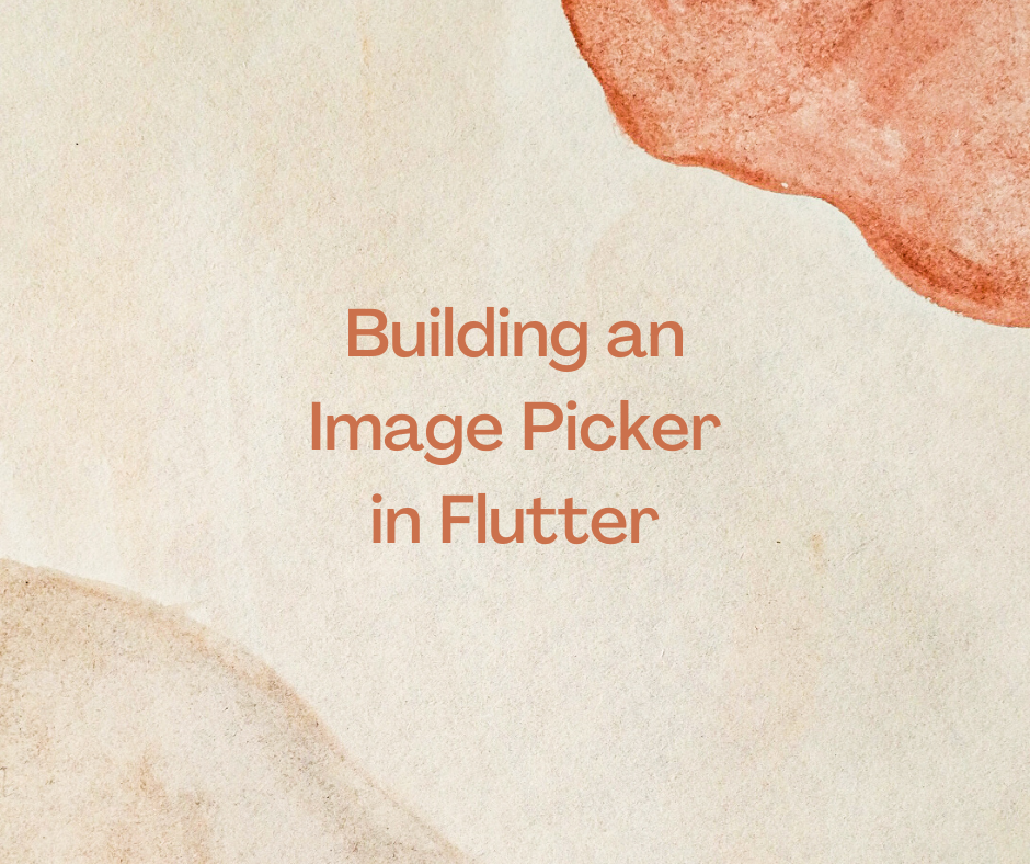 Building an Image Picker in Flutter | Flutter App Templates & Themes ...